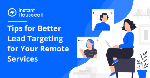 Tips for Better Lead Targeting for Your Remote Support Services ...